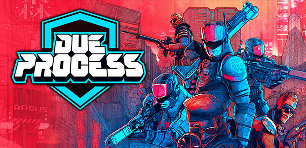 News & Updates [Due Process] - Gamesplanet.com